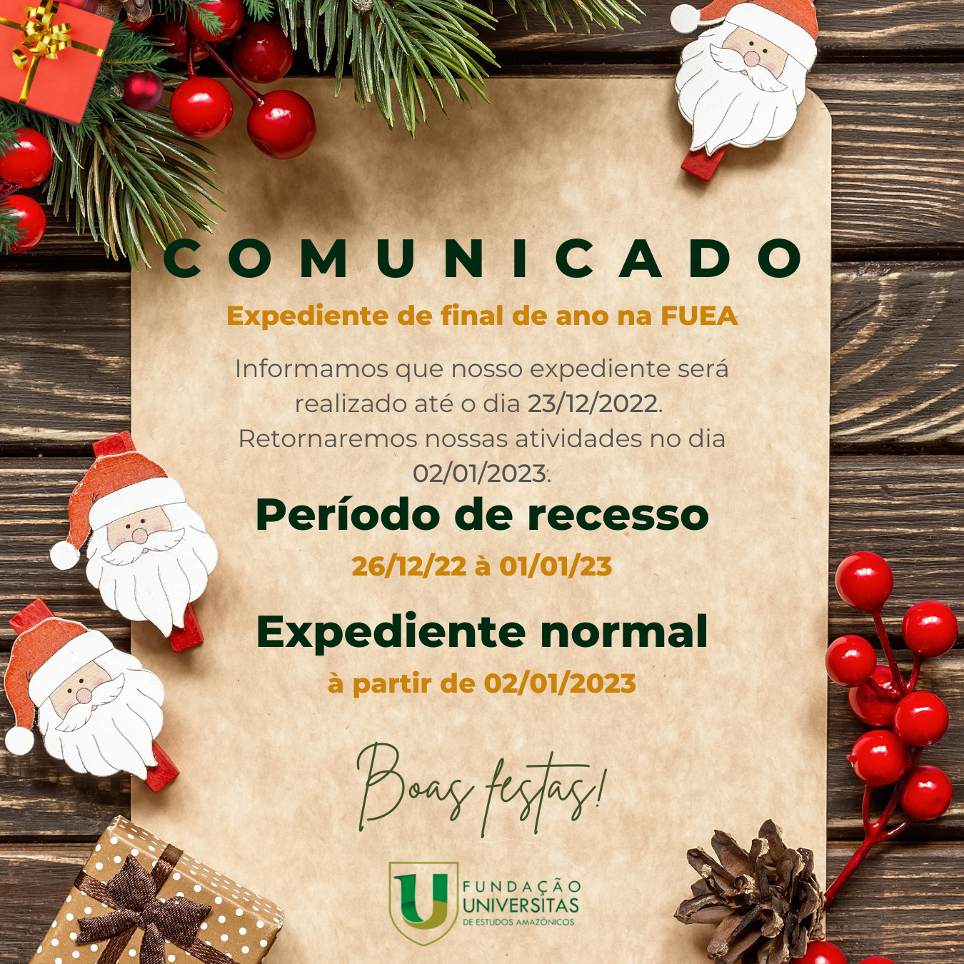 Recesso de Fim de Ano - Fundação Universitas de Estudos Amazônicos - FUEA